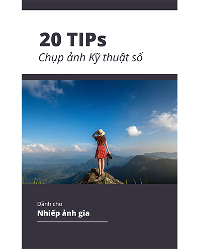 20 Tips Chụp ảnh Kỹ Thuật Số HỘi MÊ SÁch